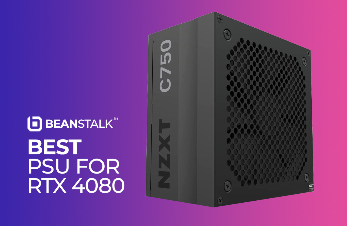 🏆 Best PSU for RTX 4080: Our Top Picks & Buyer's Guide 2023